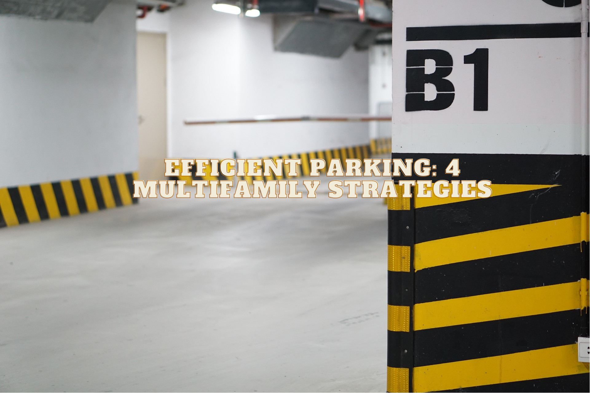 Efficient Parking: 4 Multifamily Strategies - San Diego Parking